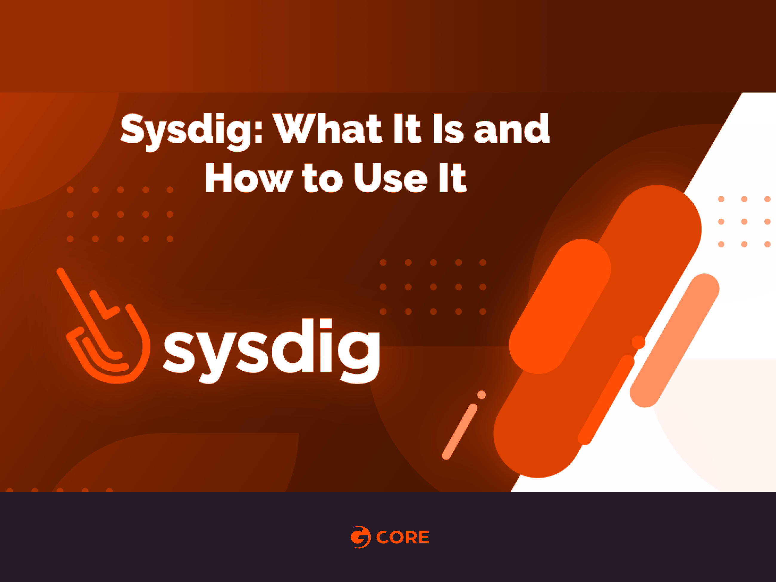 Sysdig: What It Is and How to Use It - Gcore